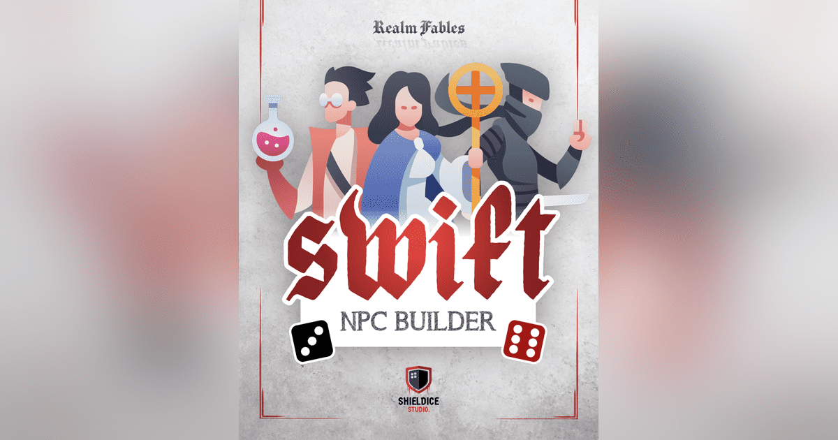 Realm Fables: SWIFT: NPC Builder | RPG Item | RPGGeek