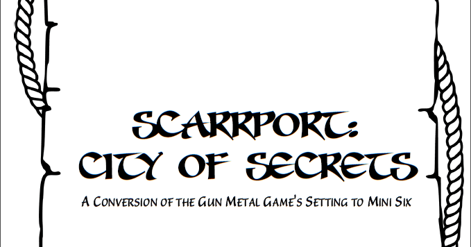 Scarrport: City of Secrets Mini Six Conversion | RPG Item | RPGGeek
