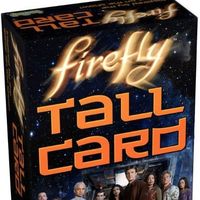 Firefly: Tall Card | Board Game | BoardGameGeek
