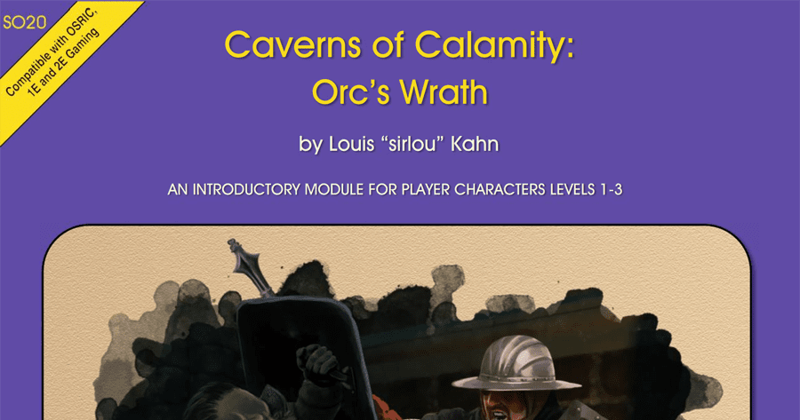 SO20: Caverns of Calamity: Orc's Wrath | RPG Item | RPGGeek