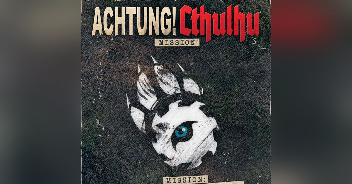 Achtung! Cthulhu Dossier: Mission: Operation Cold Threshold | RPG Item ...