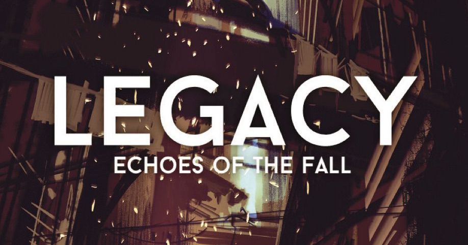 Legacy: Echoes of the Fall | RPG Item | BoardGameGeek