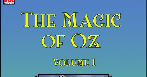 The Magic of Oz Volume I | RPG Item | BoardGameGeek