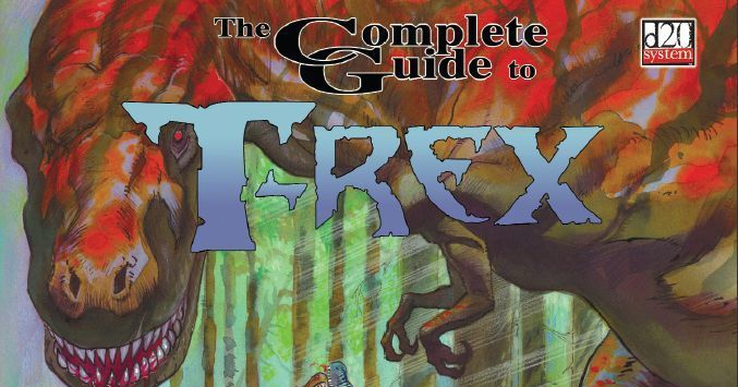 The Complete Guide to T-Rex | RPG Item | BoardGameGeek