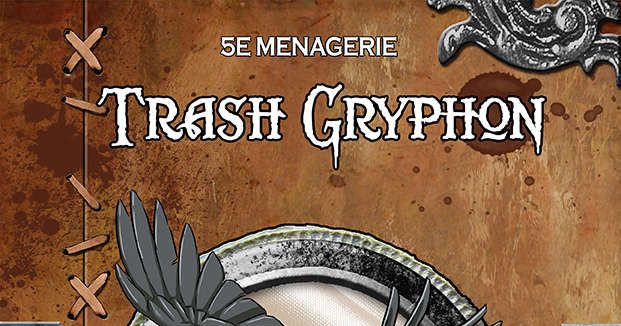 5e Menagerie: Trash Griffon | RPG Item | RPGGeek