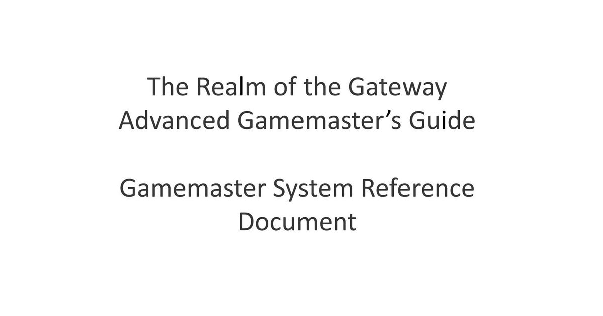 The Realm of the Gateway: Advanced Gamemaster's Guide - Gamemaster ...