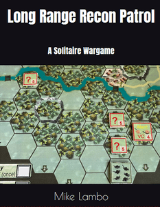 Long Range Recon Patrol: A Solitaire Wargame | Board Game | BoardGameGeek
