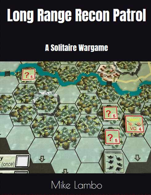 All the maps from the game. | Long Range Recon Patrol: A Solitaire Wargame