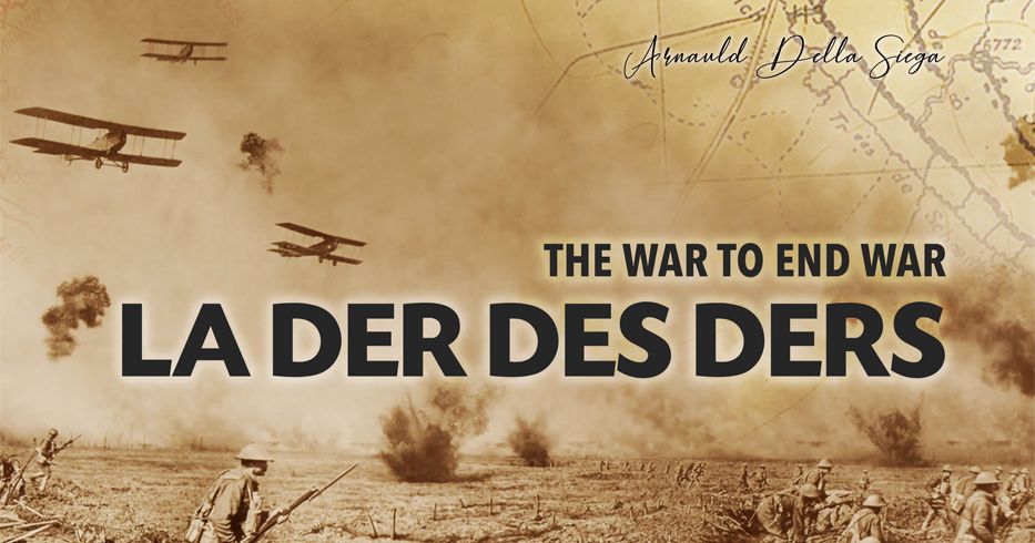 La Der des Ders: The War to End War | Board Game | BoardGameGeek