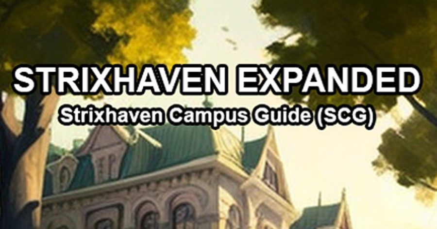 Strixhaven Expanded: Strixhaven Campus Guide | RPG Item | RPGGeek