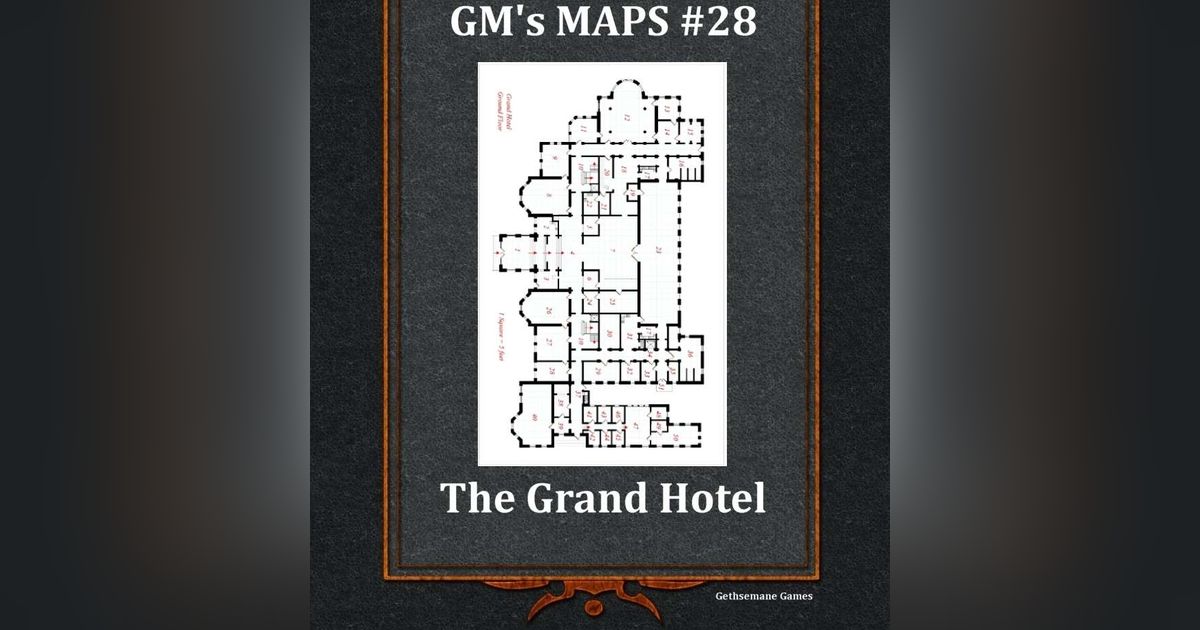 GM's Maps 028: The Grand Hotel | RPG Item | RPGGeek