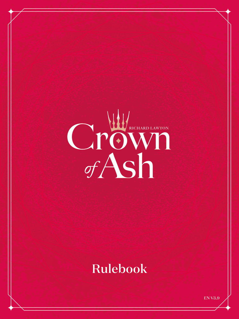Read the latest rulebook here | Crown of Ash