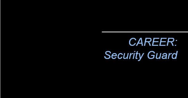 Career: Security Guard | RPG Item | RPGGeek
