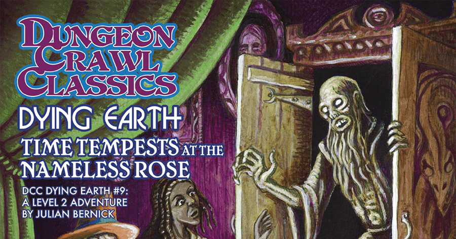 DCC Dying Earth #9: Time Tempests at the Nameless Rose | RPG Item ...