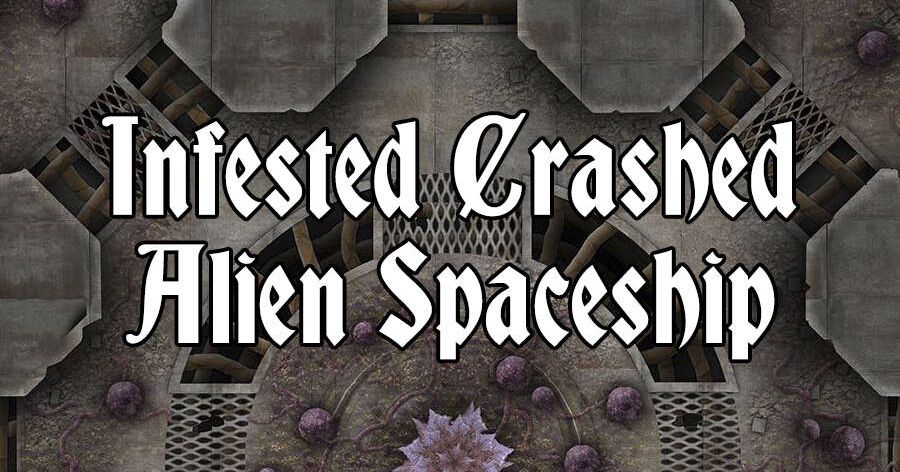 Infested Crashed Alien Spaceship | RPG Item | RPGGeek