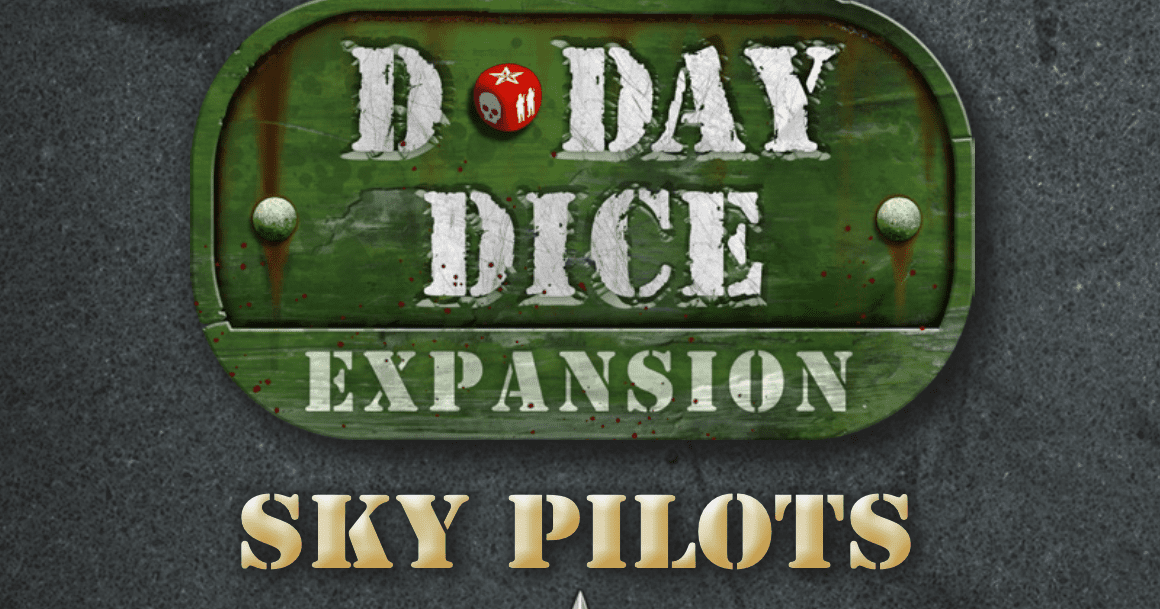 D-Day Dice: Sky Pilots | Board Game | BoardGameGeek