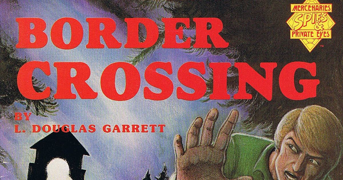 Border Crossing | RPG Item | BoardGameGeek