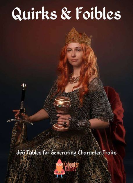Quirks & Foibles: d66 Tables for Generating Character Traits | RPG Item ...