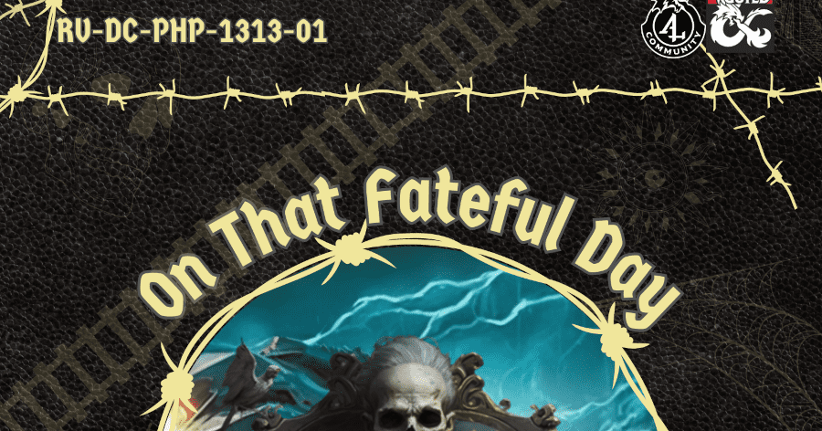 RV-DC-PHP-1313-01: On That Fateful Day | RPG Item | RPGGeek