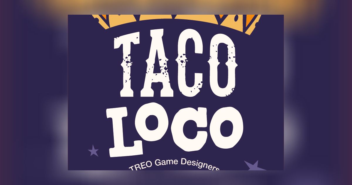Taco Loco | Board Game | BoardGameGeek