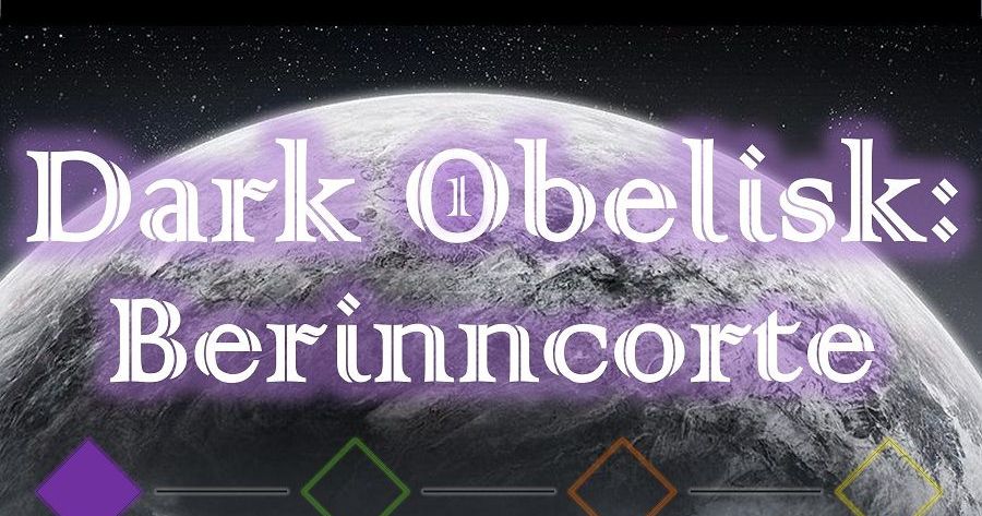 Dark Obelisk 1: Berinncorte: Dramatis Personae & Bestiary (Pathfinder ...