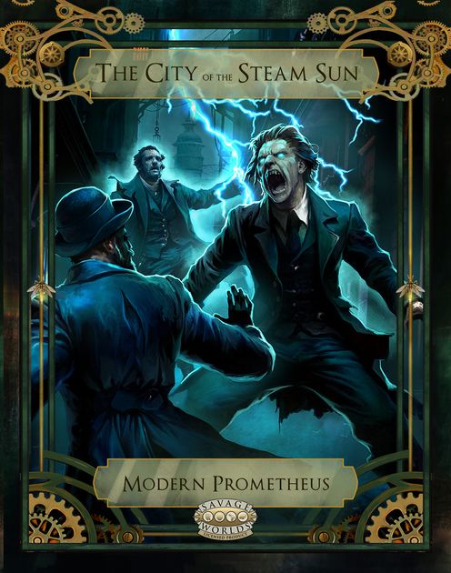 New adventure: “Modern Prometheus” | The City of the Steam Sun