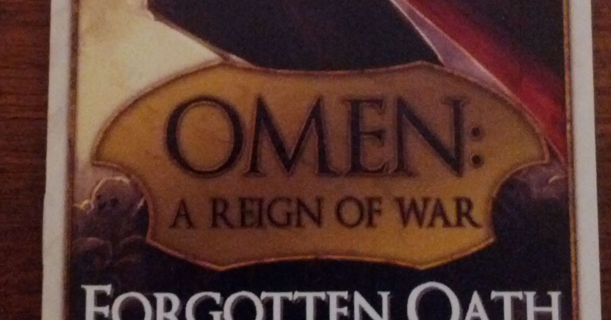 Omen: A Reign of War – Forgotten Oath | Board Game | BoardGameGeek