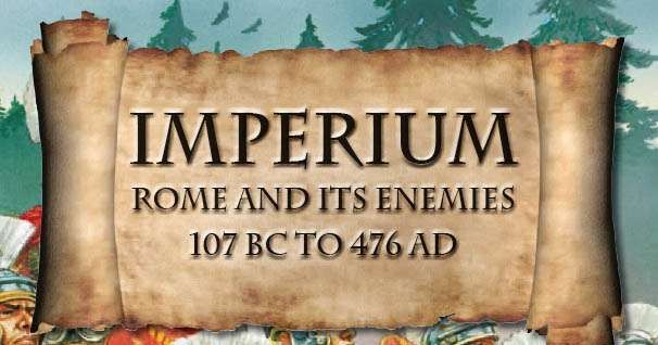Imperium: Rome and its Enemies 107 BC to 476 AD | Board Game ...