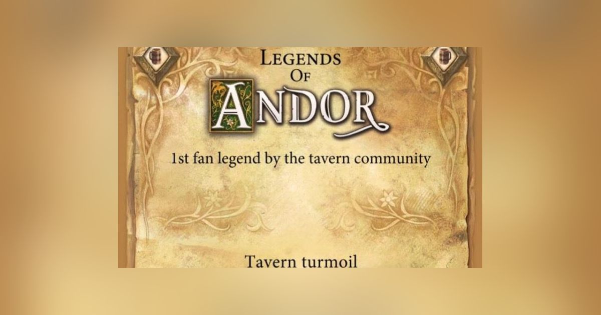Legends of Andor: Tavern Turmoil | Board Game | BoardGameGeek