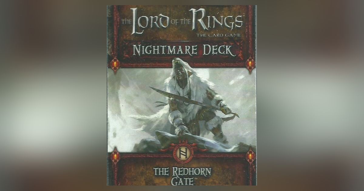 The Lord of the Rings: The Card Game – Nightmare Deck: The Redhorn Gate ...