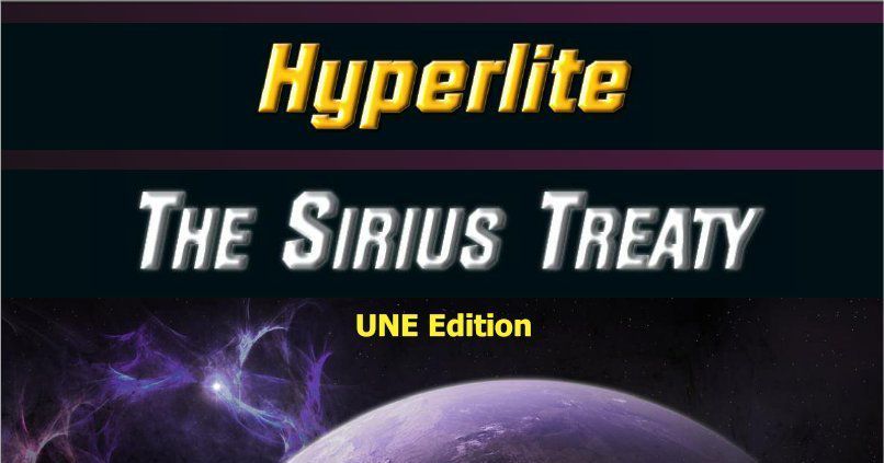 Hyperlite: The Sirius Treaty (UNE Edition) | RPG Item | RPGGeek