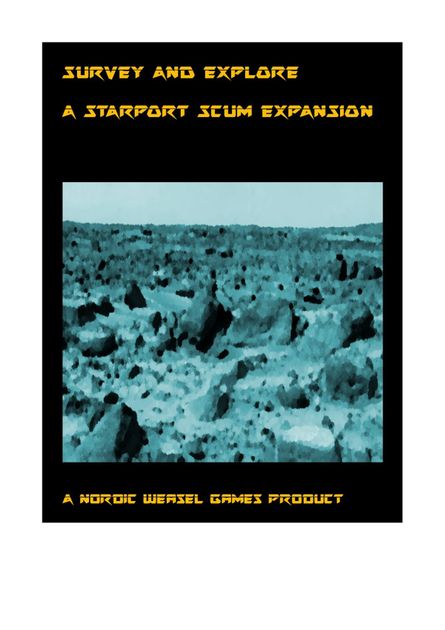 Survey and Explore: A Starport Scum Expansion | RPG Item | RPGGeek