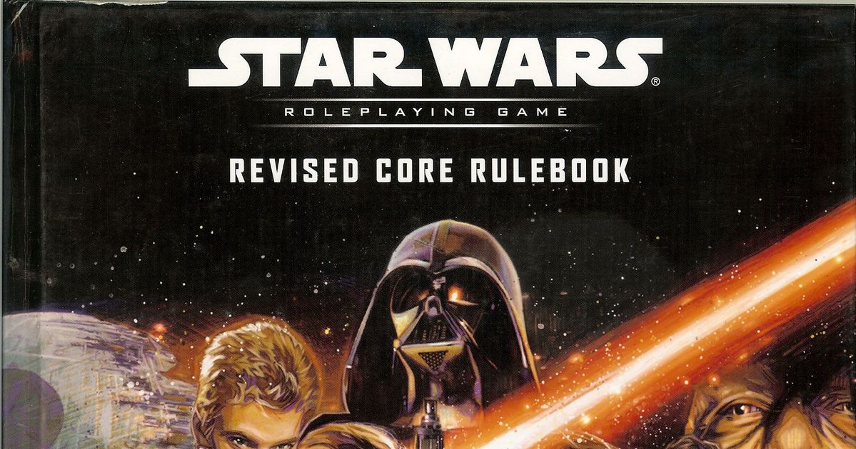 Star Wars Roleplaying Game: Revised Core Rulebook | RPG Item | RPGGeek