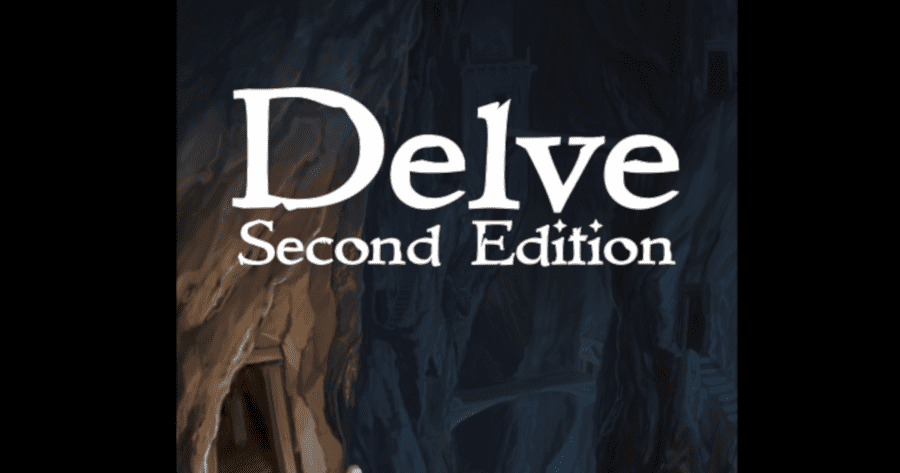 Delve Second Edition: A Dungeon Exploring Fantasy RPG | RPG Item | RPGGeek