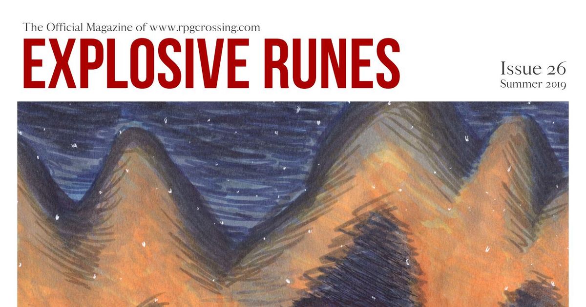 Explosive Runes (Issue 26 - Summer 2019) | Issue | RPGGeek