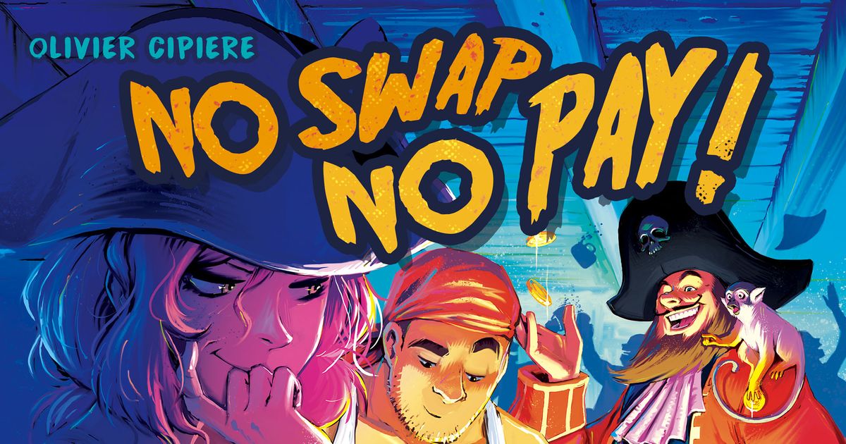 No Swap No Pay | Board Game | BoardGameGeek