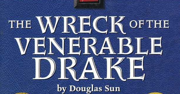 The Wreck of the Venerable Drake | RPG Item | RPGGeek