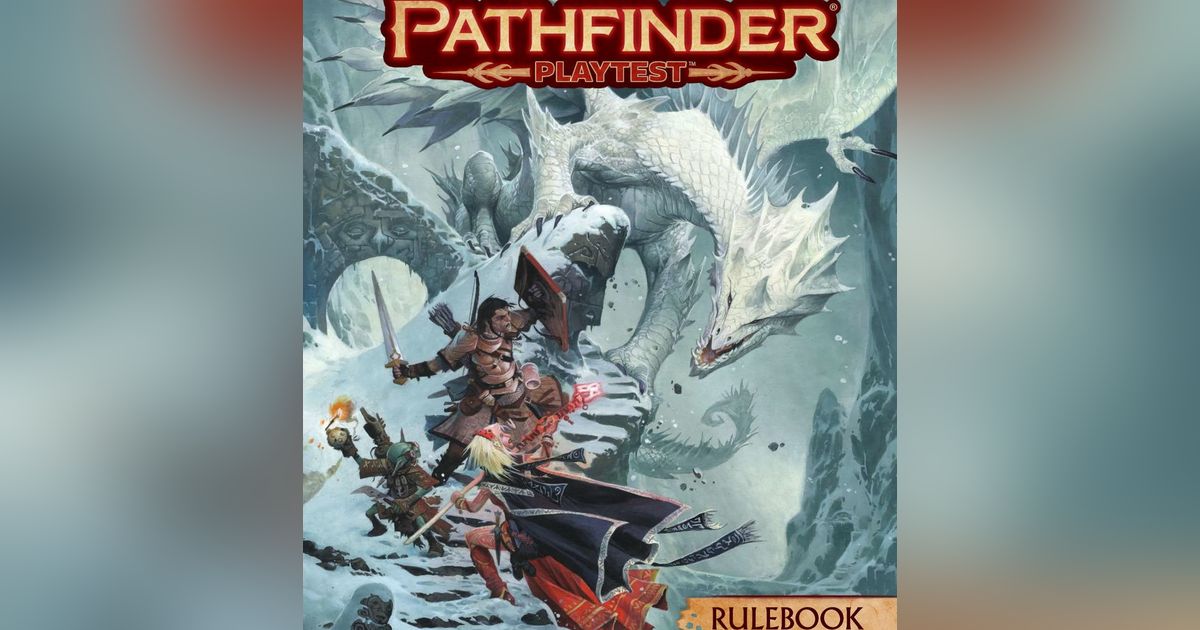 Pathfinder Playtest: Rulebook | RPG Item | RPGGeek