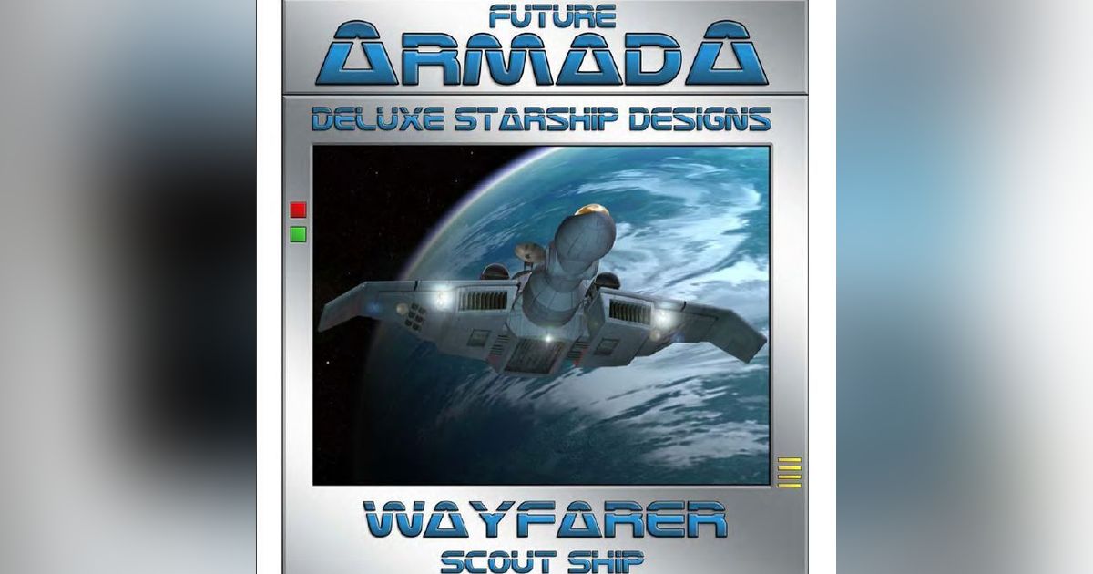 Future Armada 03: Wayfarer: Scout Ship | RPG Item | RPGGeek