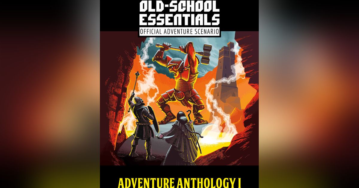 Old-School Essentials Adventure Anthology I | RPG Item | RPGGeek
