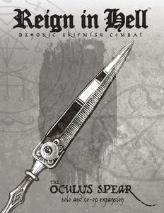 Reign in Hell: The Oculus Spear – solo and co-op expansion | Board Game ...