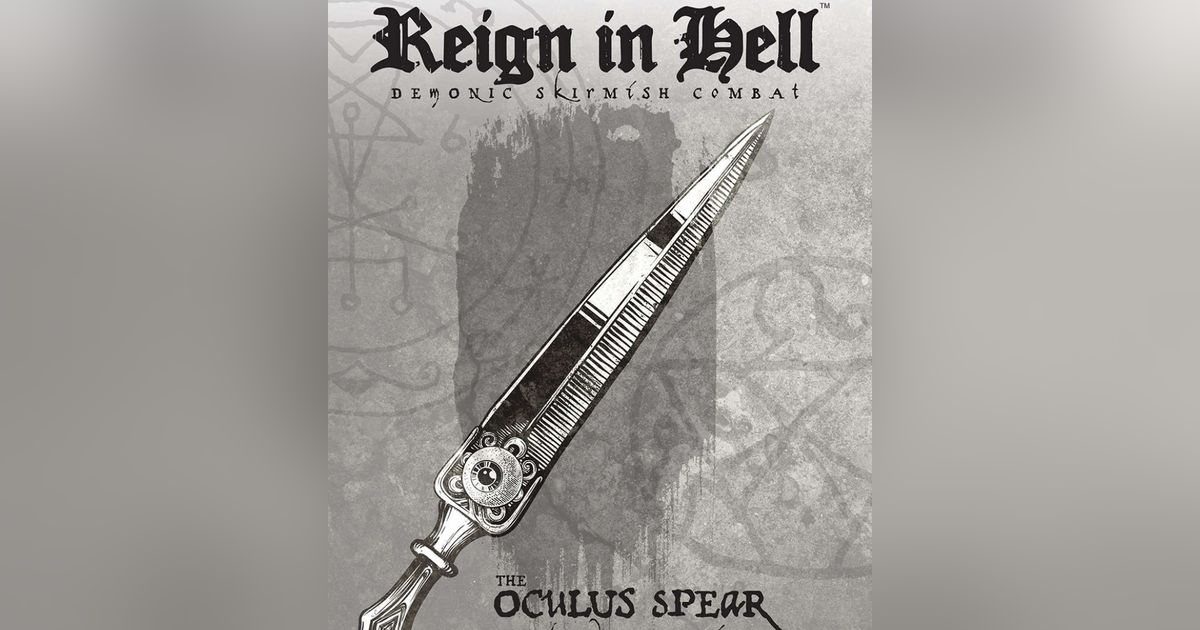 Reign in Hell: The Oculus Spear – solo and co-op expansion | Board Game ...
