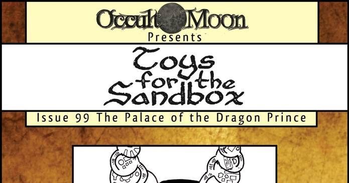 Toys for the Sandbox #100: The Palace of the Dragon Prince | RPG Item ...