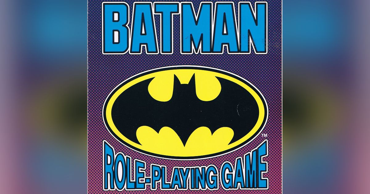 Batman Role-Playing Game | RPG Item | RPGGeek