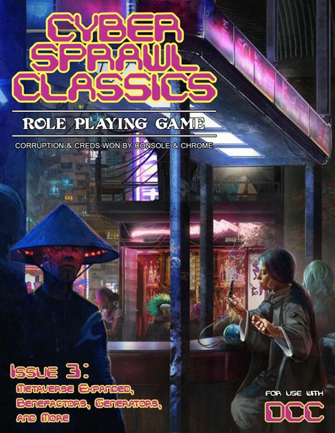 Cyber Sprawl Classics Issue 3: Metaverse Expanded, Benefactors ...