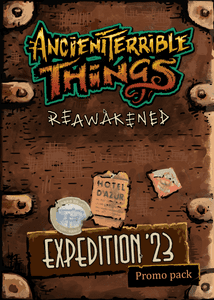 Ancient Terrible Things: Expedition '23 Promo Pack | Board Game ...
