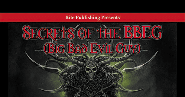 Secrets of the BBEG (Big Bad Evil Guy) | RPG Item | RPGGeek