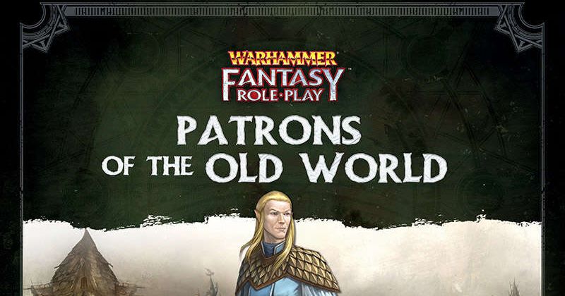 Patrons of the Old World | RPG Item | RPGGeek