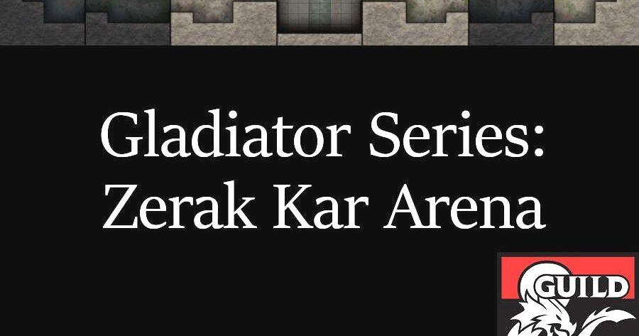 Gladiator Series: Zerak Kar Arena | RPG Item | RPGGeek