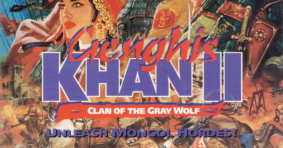 Genghis Khan II: Clan of the Gray Wolf | Video Game | VideoGameGeek